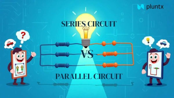 Series vs Parallel Circuit: Key Differences, Examples & Real-Life ...